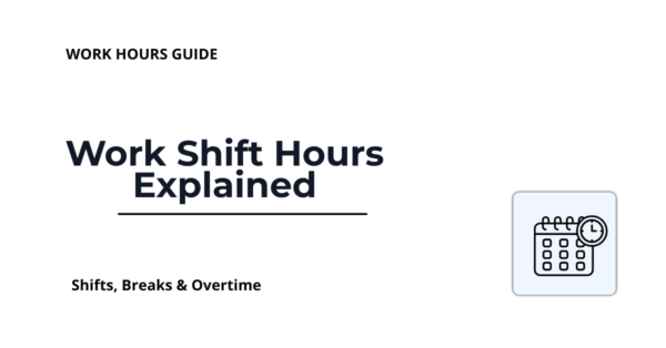 Workshift Hours Explained - Global Work Calculator